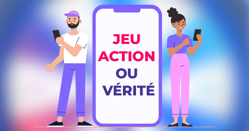Joue à Action ou Vérité ! Prépare-toi à répondre à des questions difficiles